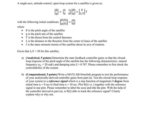 Solved A Single Axis Attitude Control Open Loop System For