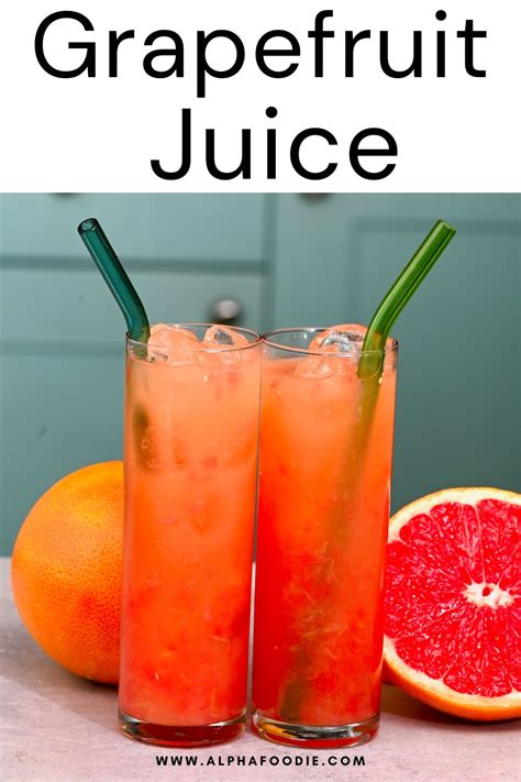 How to Make Grapefruit Juice (3 Methods) - Alphafoodie