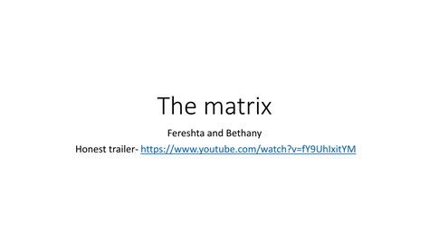 the matrix ppt pptx