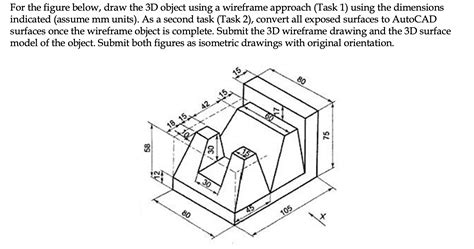 Solved For The Figure Below Draw The D Object Using A Wireframe Course Hero