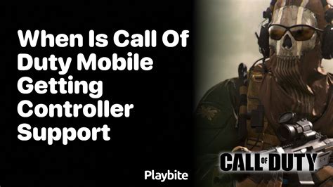 When Is Call Of Duty Mobile Getting Controller Support Playbite