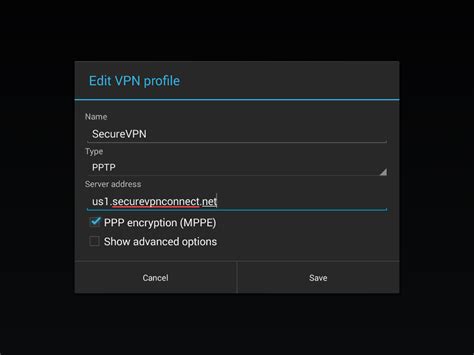 Setup PPTP VPN Connection On Android SecureVPN
