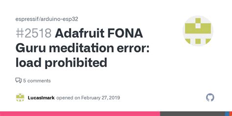 Adafruit FONA Guru Meditation Error Load Prohibited Issue Espressif Arduino Esp