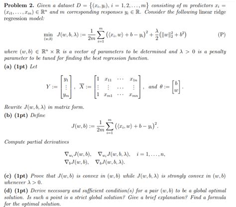 Solved Problem Given A Dataset D Xi Yi I M Chegg