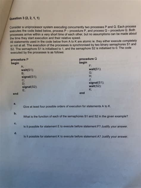 solved consider a uniprocessor system executing concurrently