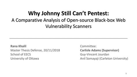 why johnny still can t pentest a comparative analysis of open source