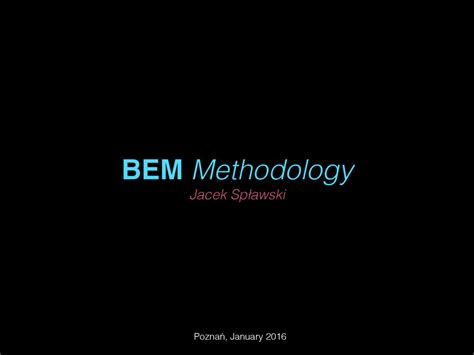 Bem Methodology Speaker Deck