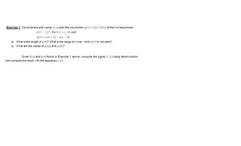 Solved Compute And Plot Using Stem Plot The Convolution