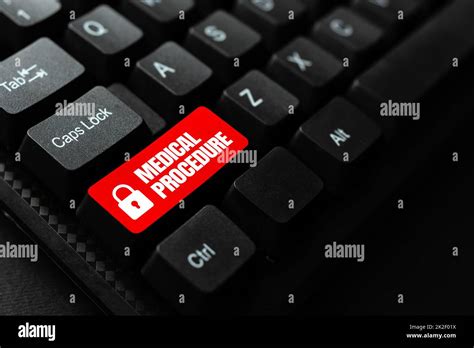 Inspiration Showing Sign Medical Procedure Business Concept A Course Of Action Intended To