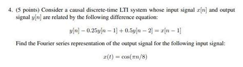 Solved 5 Points Consider A Causal Discrete Time Lti System