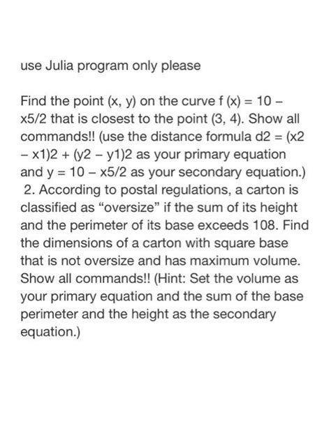 Solved Use Julia Program Only Please Find The Point Xy On