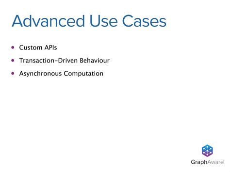 Advanced Neo4j Use Cases With The Graphaware Framework Ppt