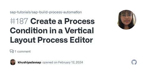 Create A Process Condition In A Vertical Layout Process Editor · Issue