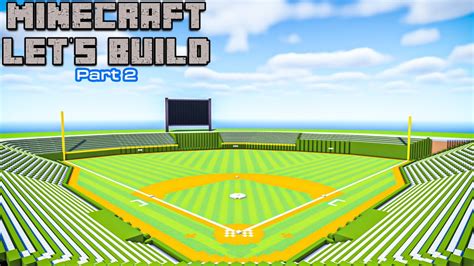 Minecraft Baseball Stadium