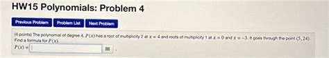 Solved Hw15 Polynomials Problem 4 Previous Problem Problem