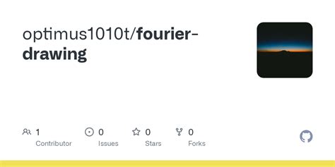 GitHub Optimus T Fourier Drawing