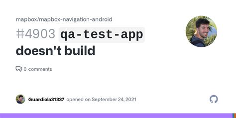 `qa Test App` Doesnt Build · Issue 4903 · Mapboxmapbox Navigation Android · Github