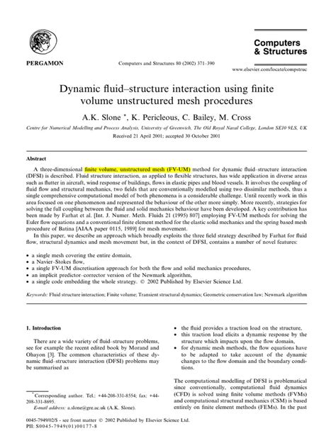 2002 Dynamic Fluid Structure Interaction Using Finite Volume