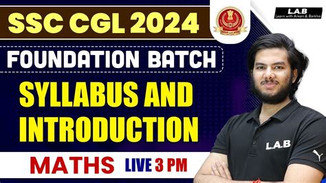 Ssc Cgl Foundation Batch 2024 Ssc Cgl Maths Classes Syllabus And Introduction By Utkarsh Sir