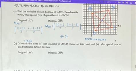 Solved A Find The Midpoint Of Each Diagonal Of ABCD Based Chegg Com