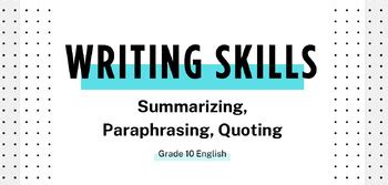 Introduction To Summarizing Paraphrasing Quoting By MrsRobson