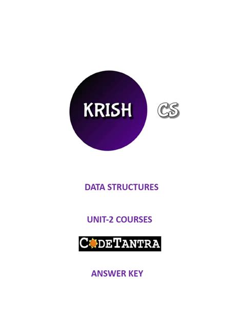 Krish Cs Ds Code Tantra Unit 2 Answer Key Pdf