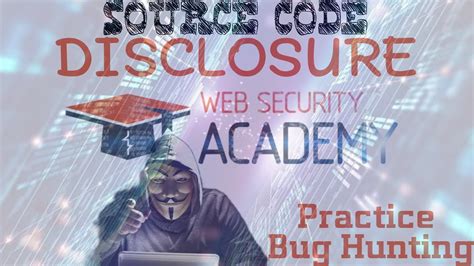 Source Code Disclosure Vulnerability Portswigger Web Academy Bug