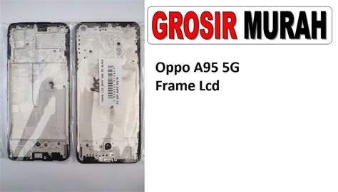 Oppo A95 5G Frame Lcd