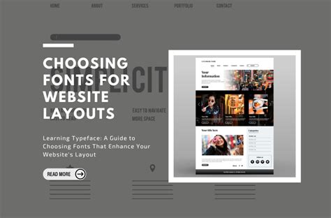 Choosing The Right Fonts And A Guide To Enhancing Readability And Aest Themeignite