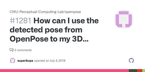 How Can I Use The Detected Pose From Openpose To My D Character Issue Cmu Perceptual