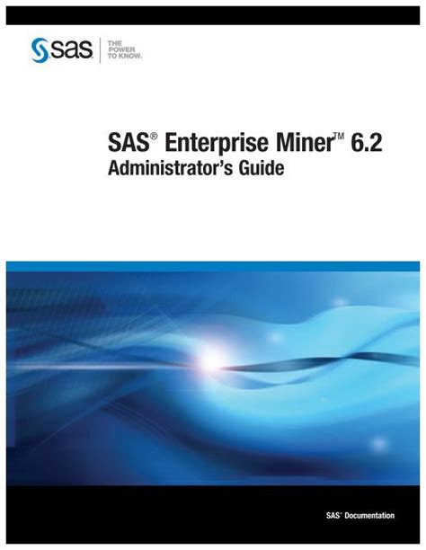 Sas Enterprise Miner 6 2 Administrators Guide
