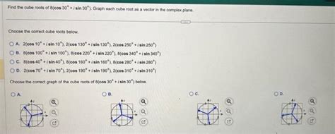 solved find the cube roots of 8 cos30∘ isin30∘ graph each