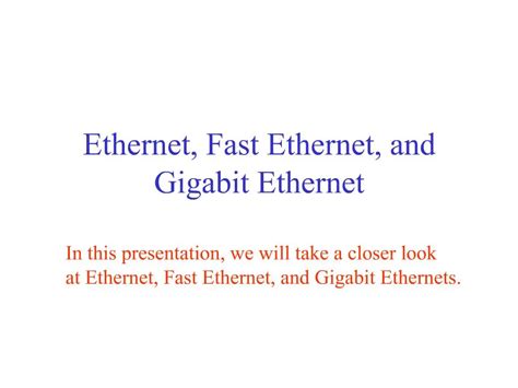 Ppt Ethernet Fast Ethernet And Gigabit Ethernet Powerpoint