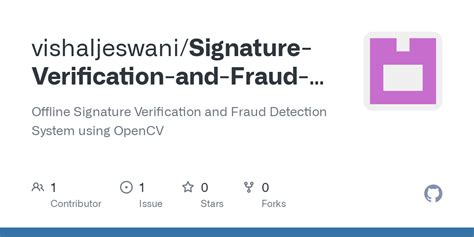 Github Vishaljeswani Signature Verification And Fraud Detection Using Opencv Offline