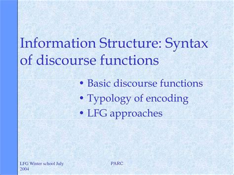 Ppt F Structures Information Structure And Discourse Structure