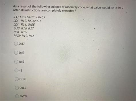 Solved As A Result Of The Following Snippet Of Assembly