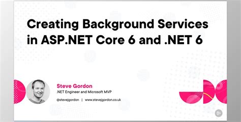 creating background services in asp core 6 and 6 steve