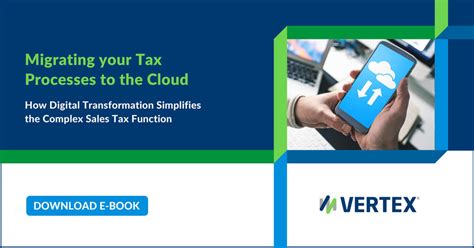 Migrating Your Tax Processes To The Cloud Vertex Inc
