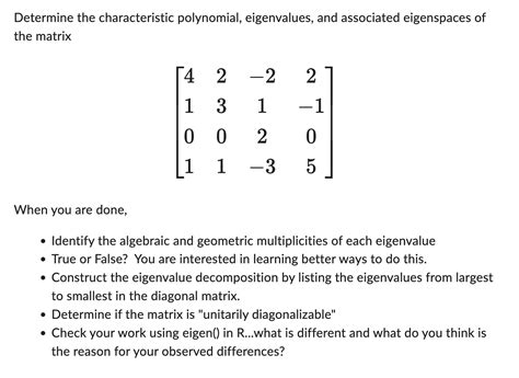 solved determine the characteristic polynomial eigenvalues