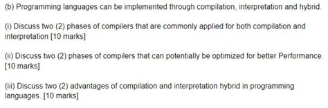Solved B Programming Languages Can Be Implemented Through Chegg