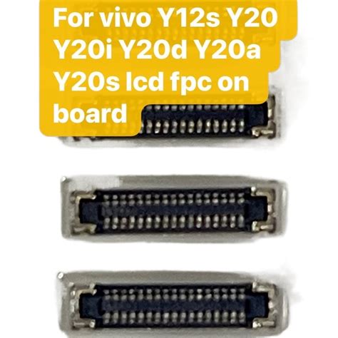 ตัวเชื่อมต่อหน้าจอ Lcd Fpc สําหรับ Vivo Y12s Y20 Y20i Y20s Y20a 1 5 ชิ้น Shopee Thailand