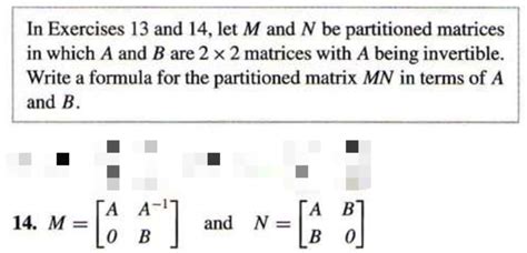 solved in exercises 13 and 14 let m and n be partitioned