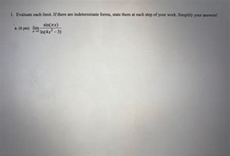 solved 1 evaluate cach limit if there are indeterminate