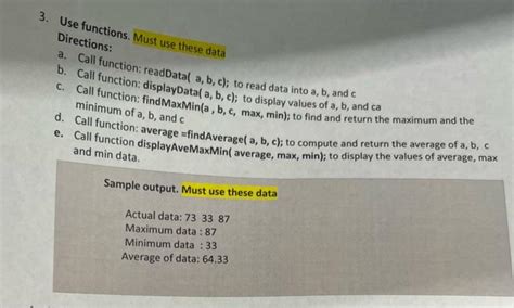 Solved 3. Use functions. Must use these data Directions: a. | Chegg.com