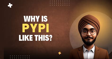 What I Learned About Pypi From Maintaining An Open Source Package