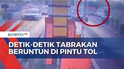 Rekaman CCTV Detik-Detik Tabrakan Beruntun di Gerbang Tol Halim Utara - YouTube