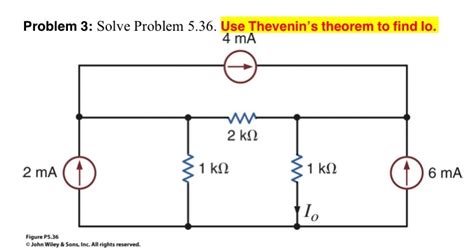 solved problem 3 solve problem 5 36 ﻿use thevenin s