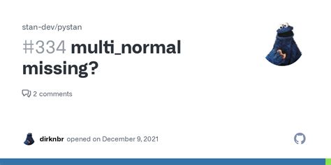 multi normal missing · issue 334 · stan dev pystan · github