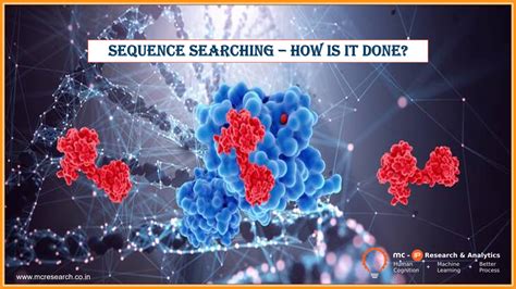 Sequence Searching How Is It Done