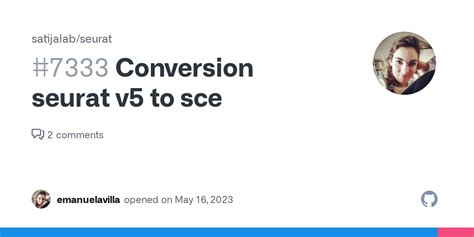 Conversion Seurat V5 To Sce · Issue 7333 · Satijalabseurat · Github